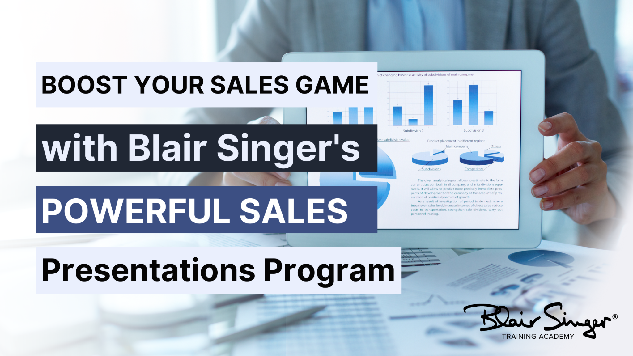 Boost Your Sales Game with Blair Singer’s Powerful Sales Presentations ...