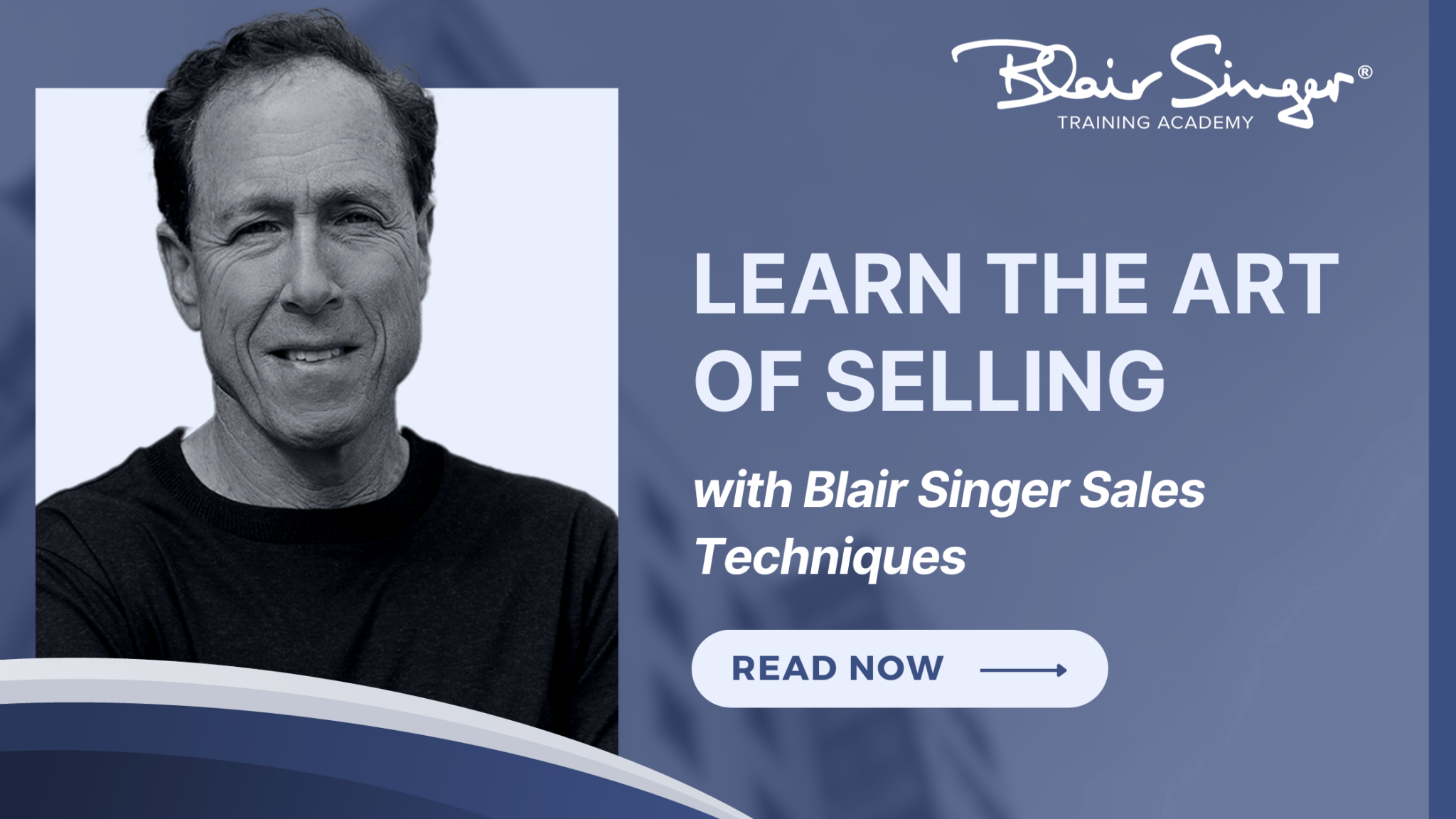 Blair Singer – Sales and Leadership Training | Strategies for Success ...
